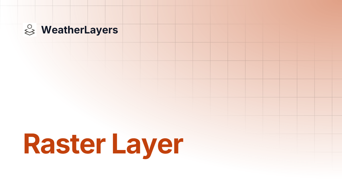 Raster Layer | WeatherLayers
