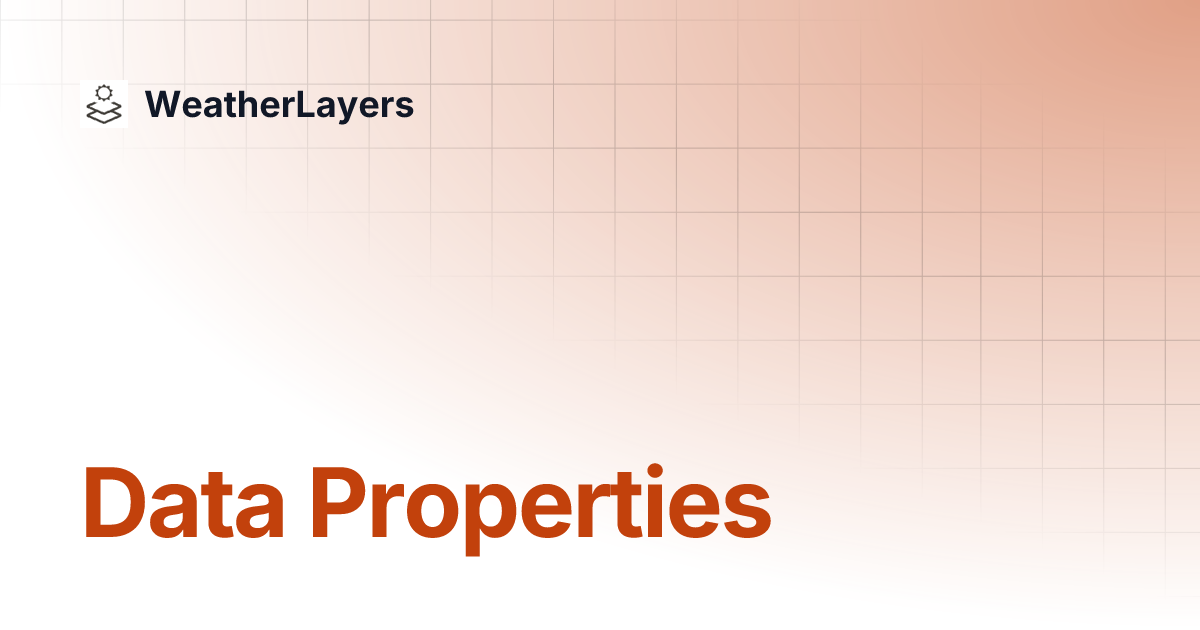 Data Properties | WeatherLayers